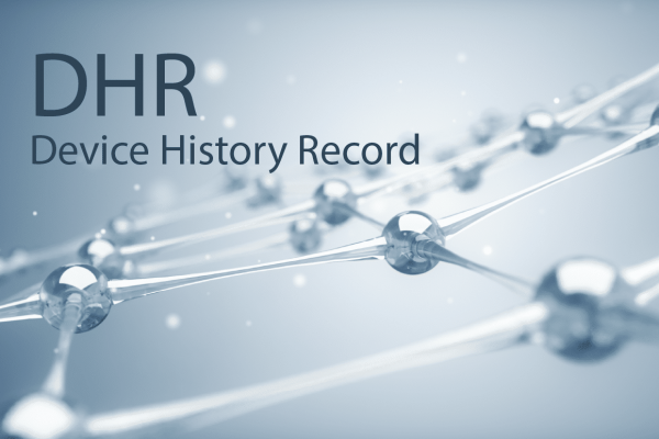 DHR is an essential requirement for Medical Device Company - RS NESS